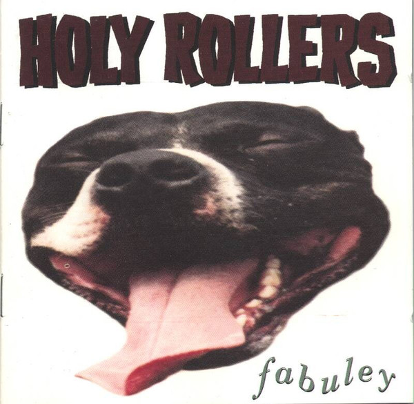 Holy Rollers | Fabuley (1991 US 1st Press OG with Poster) - Big Love Vinyl